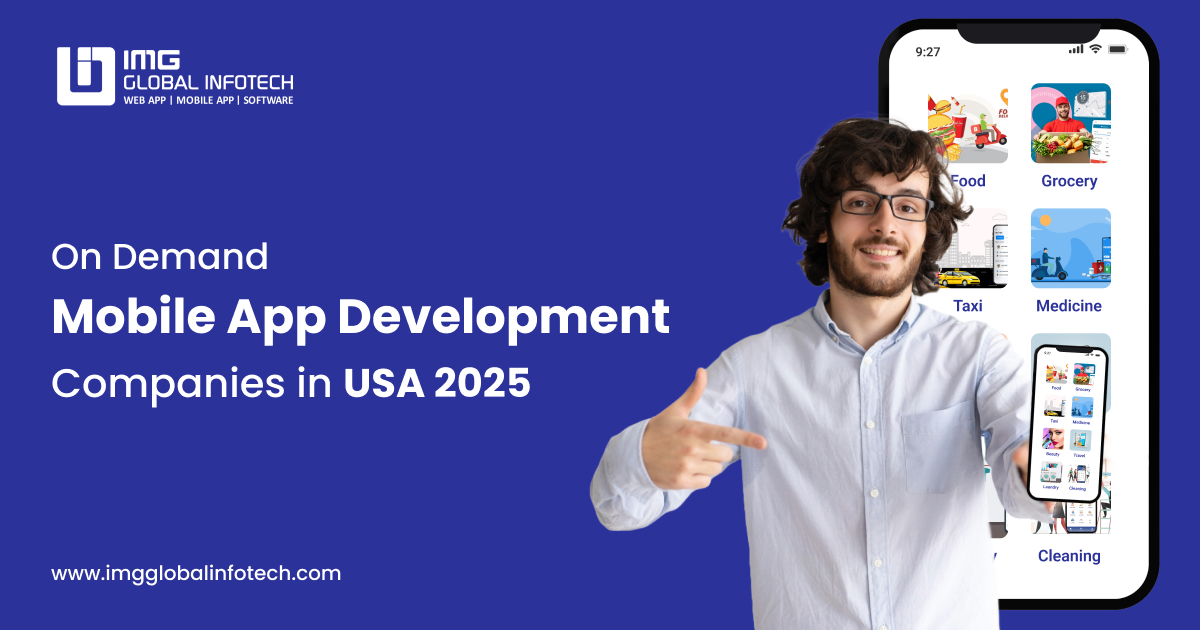 10+ Top On Demand Mobile App Development Companies 2025